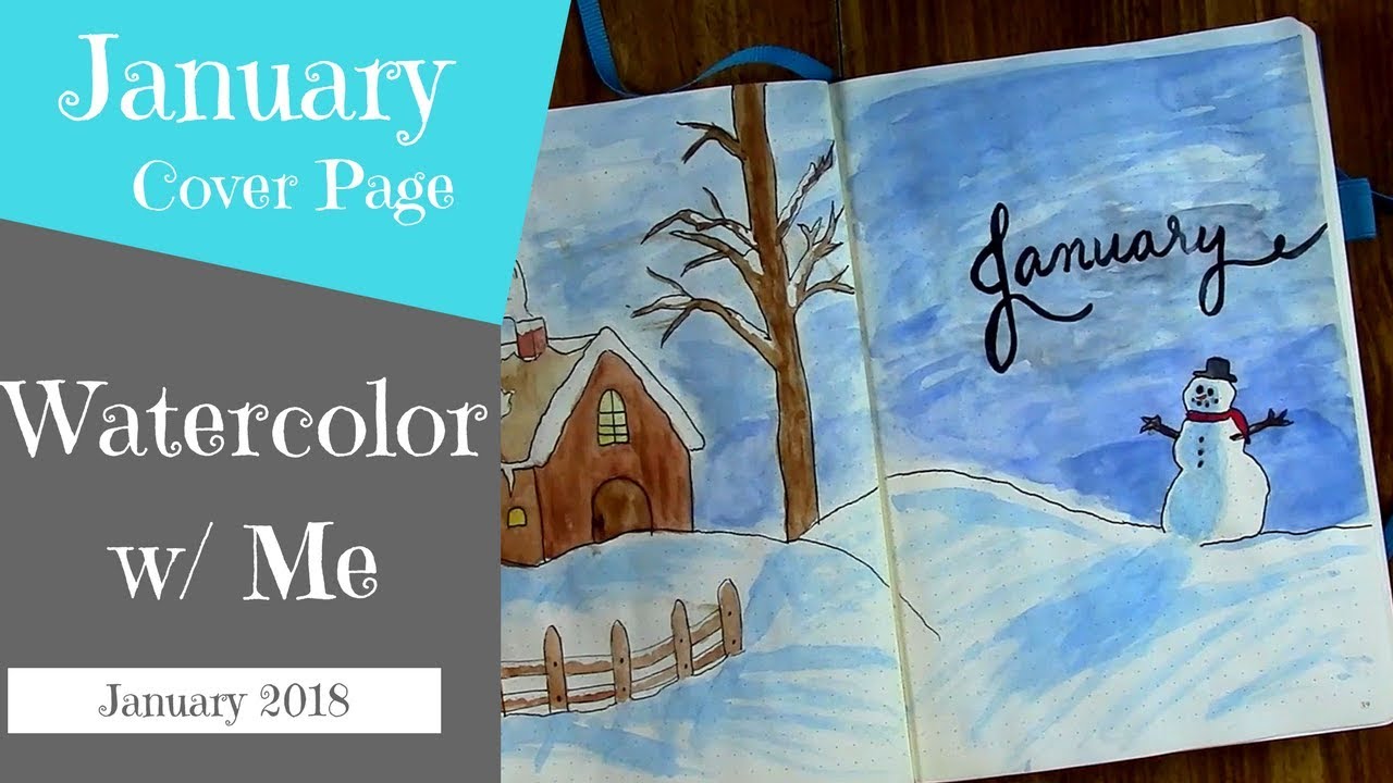 January Cover Page Using Watercolors & Masking Fluid | Bullet Journal ...