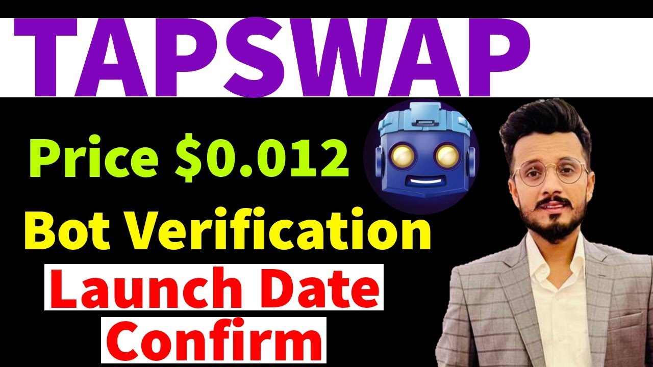 Tapswap price $0.012 | Tapswap Launch Date confirmed | Tapswap bot ...