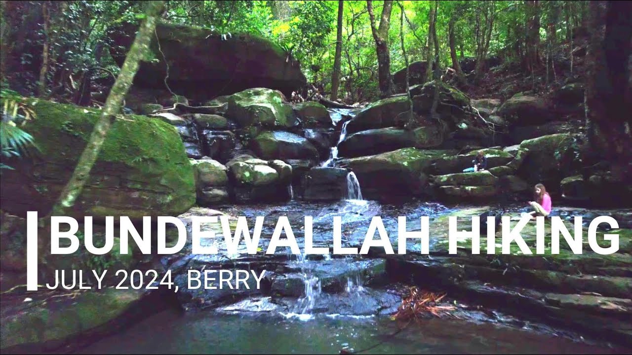 Bundewallah Hiking - July 2024 - YouTube