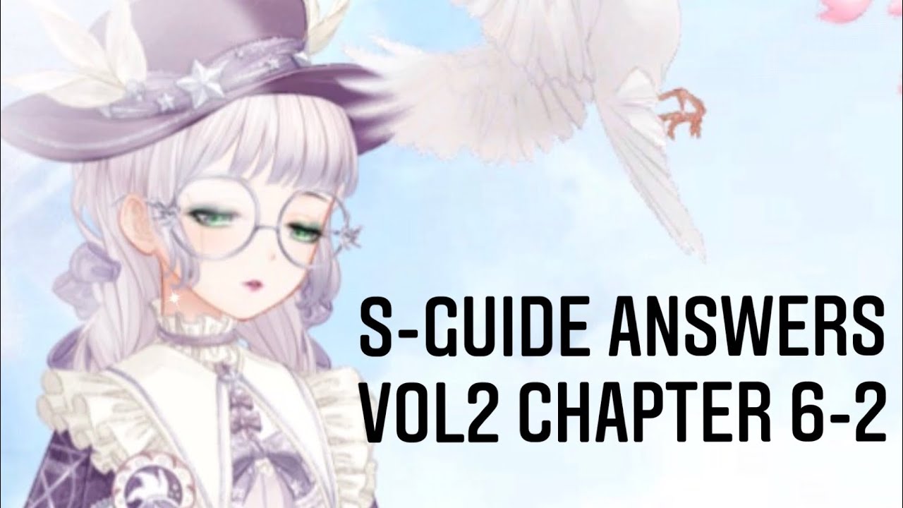 Love Nikki - S-Guide Answers to Volume 2, Chapter 6-2 Maiden & Princess ...