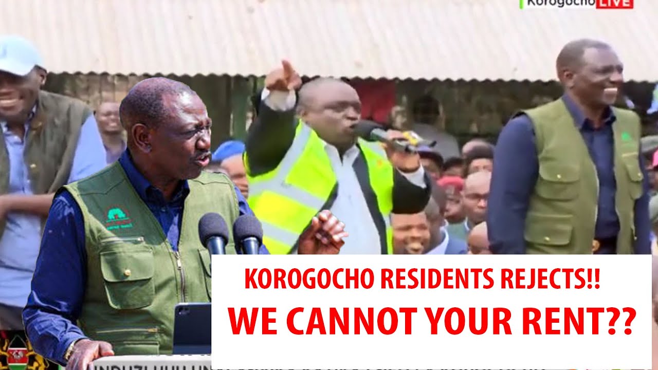KOROGOCHO RESIDENTS REJECTS PRESIDENT RUTO'S NEW HOUSING PROGRAM - IS ...