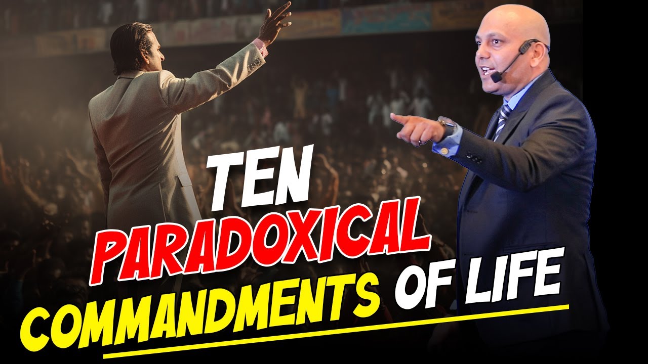 Ten Paradoxical Commandments of Life | जीवन में ये बातें सफल रहने के ...