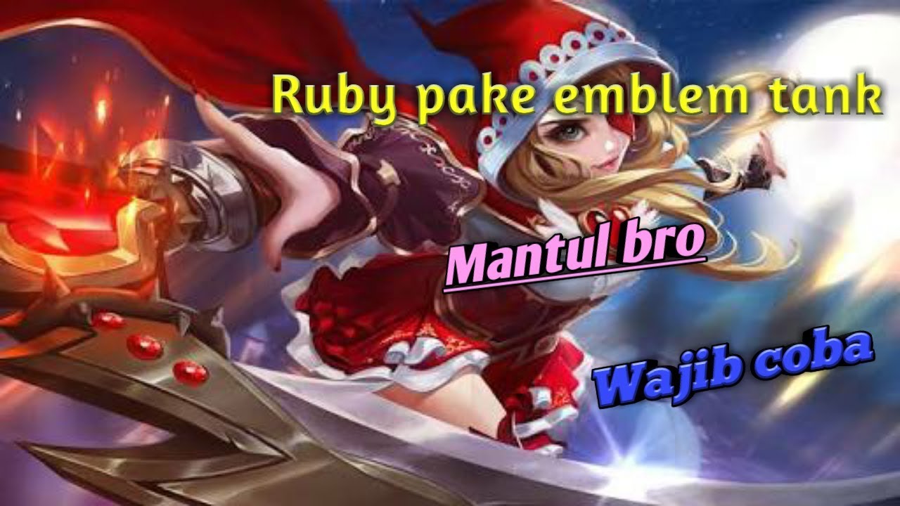 Ruby emblem tank mantap cooiii - YouTube