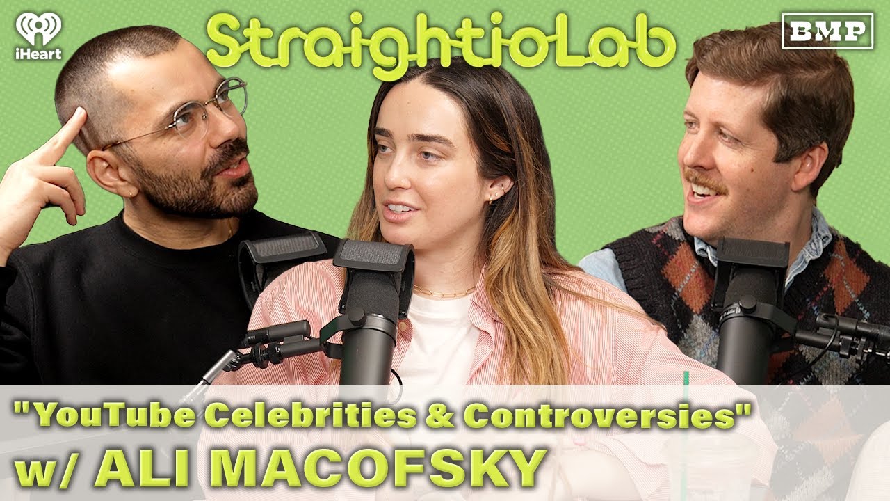 S5 Ep 32: "YouTube Celebrities & Controversies" w/ Ali Macofsky ...