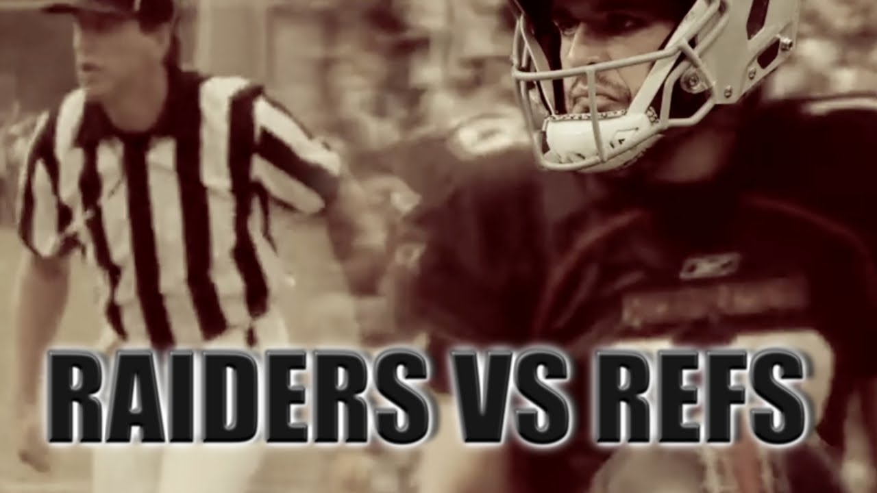 Raiders vs Refs - YouTube
