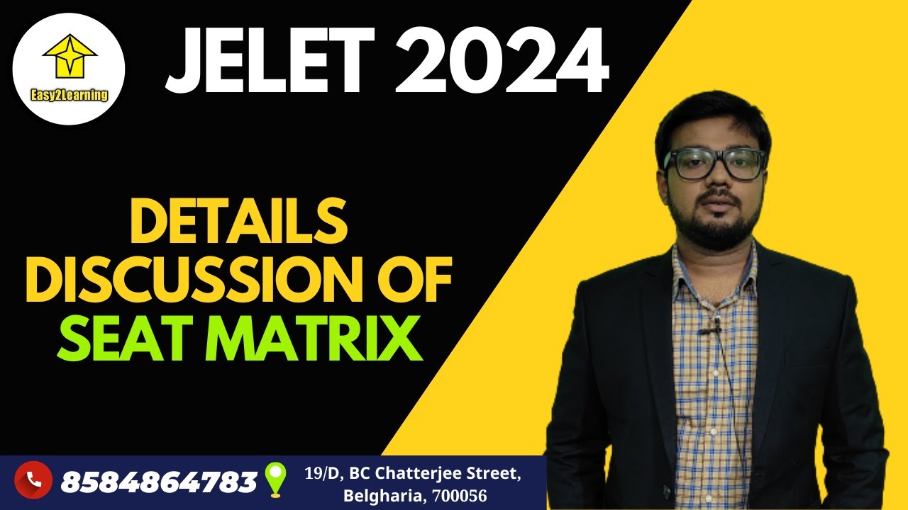 JELET 2024 Details Discussion of Seat Matrix | By Easy2Learning/David ...
