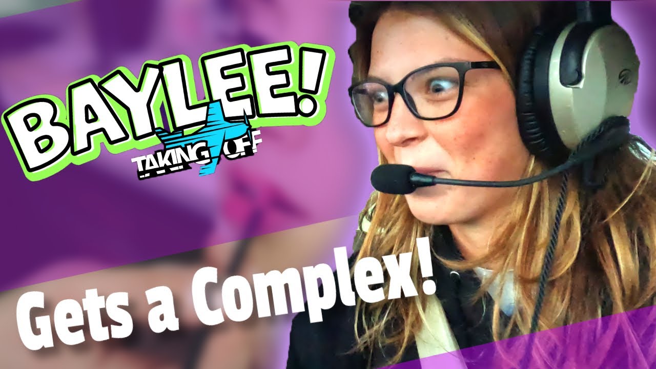 Baylee gets a Complex! - YouTube