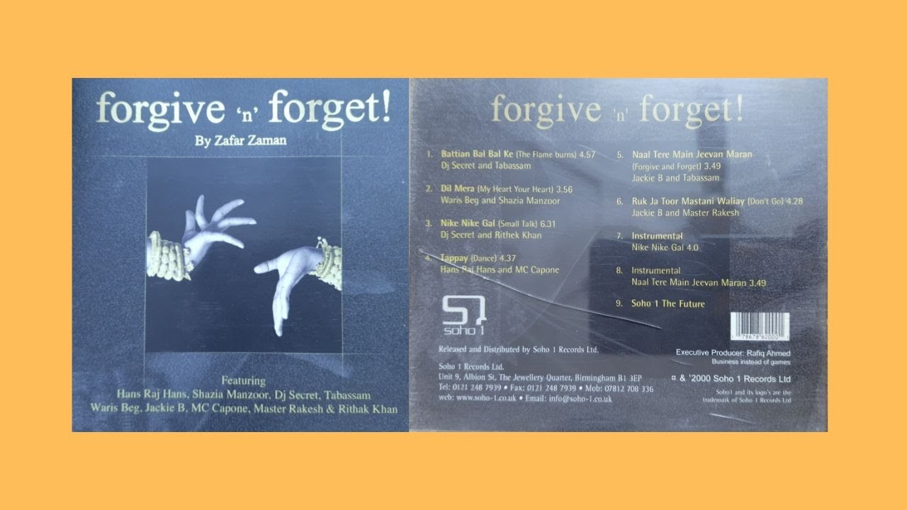 Old Uk Full Album Forgive n Forget By Zafar Zaman Neo Khan Soho1 ...