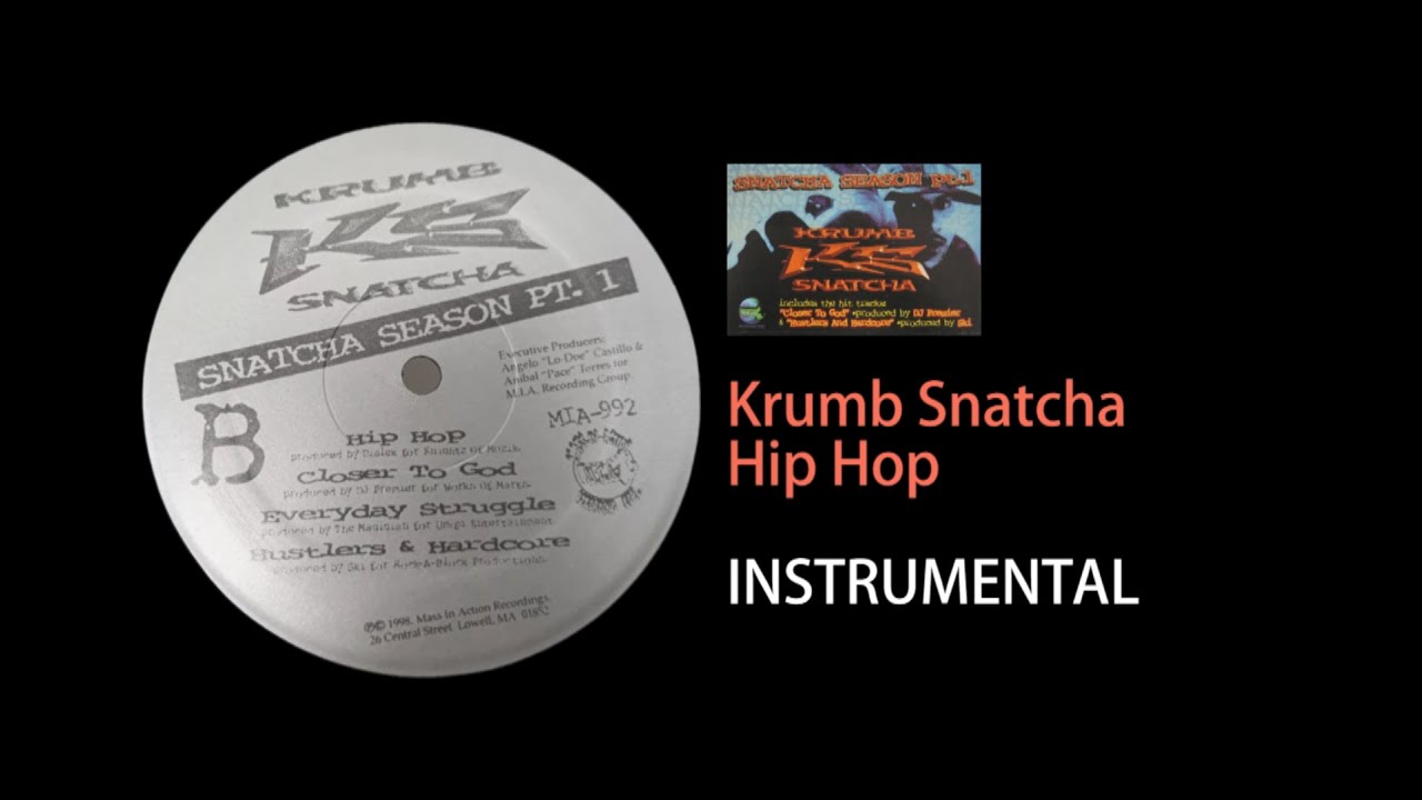 Krumb Snatcha – Hip Hop（INSTRUMENTAL） - YouTube
