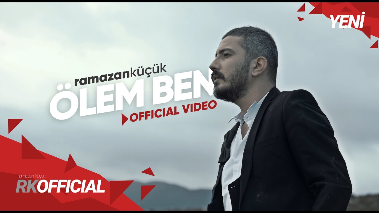 Ramazan Küçük - Ölem Ben ( Official Video ) #rktarz - YouTube
