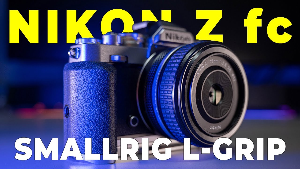 SmallRig L-Shape Grip for Nikon Z fc REVIEW - YouTube