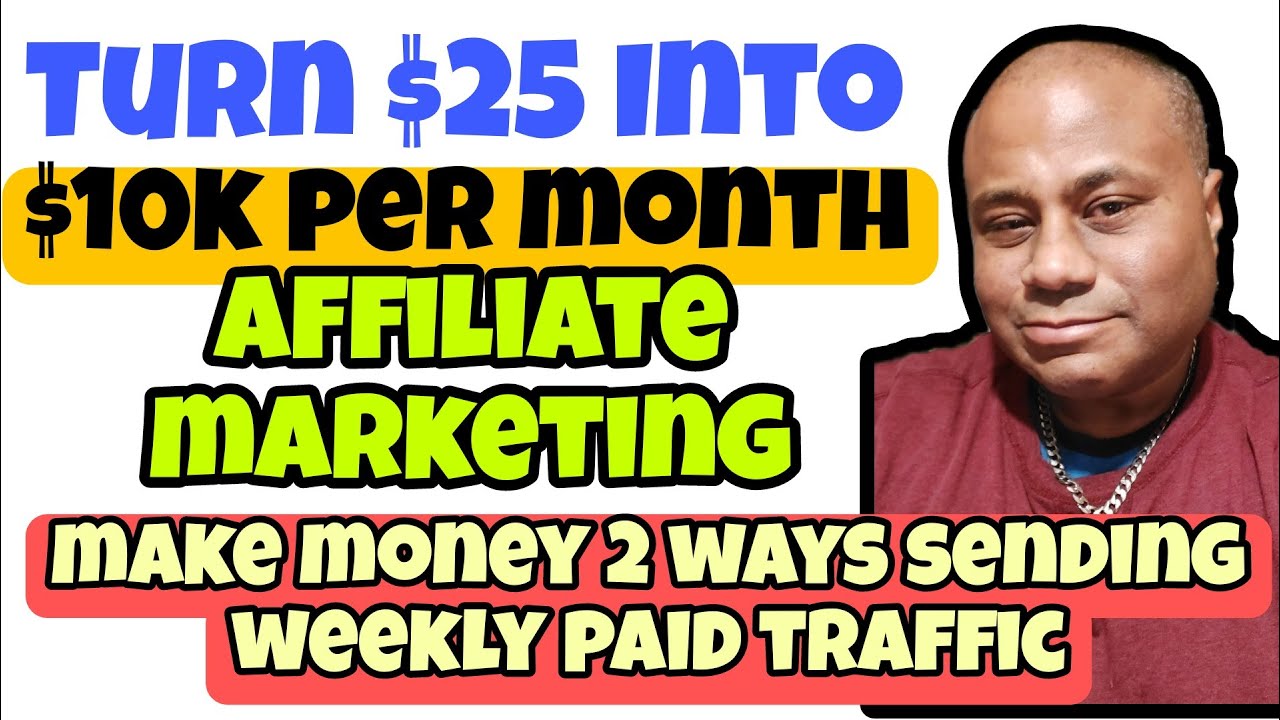 🔥 Turn $25 Into $10,000 per month with Affiliate Marketing 🔥 What Is A ...