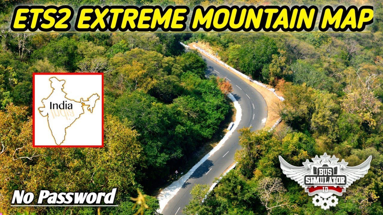 Extreme ETS2 Indian Mountain Map Mod For Bus Simulator Indonesia | How ...