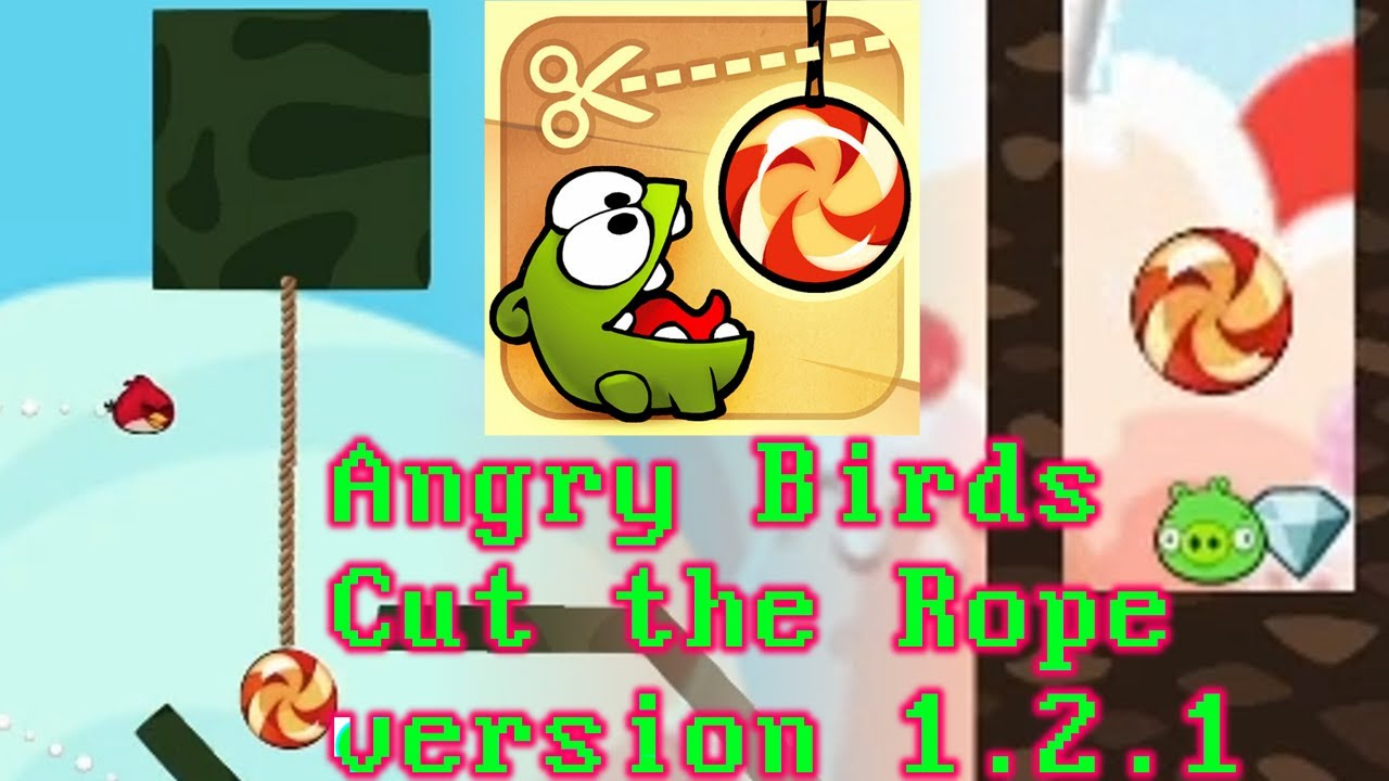 Fanware Files: Angry Birds Cut the Rope version 1.2.1.zip (Episode 91 ...