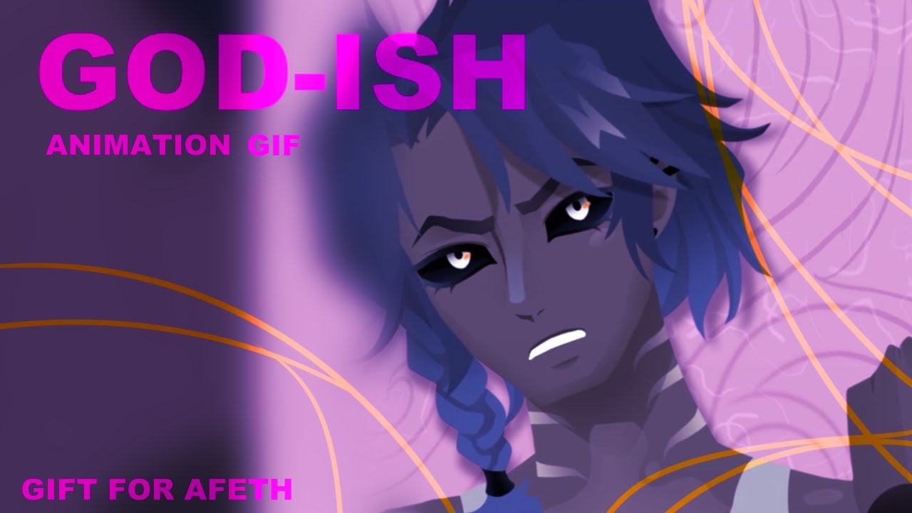 【GOD-ISH】 GIFT FOR AFETH animation - YouTube