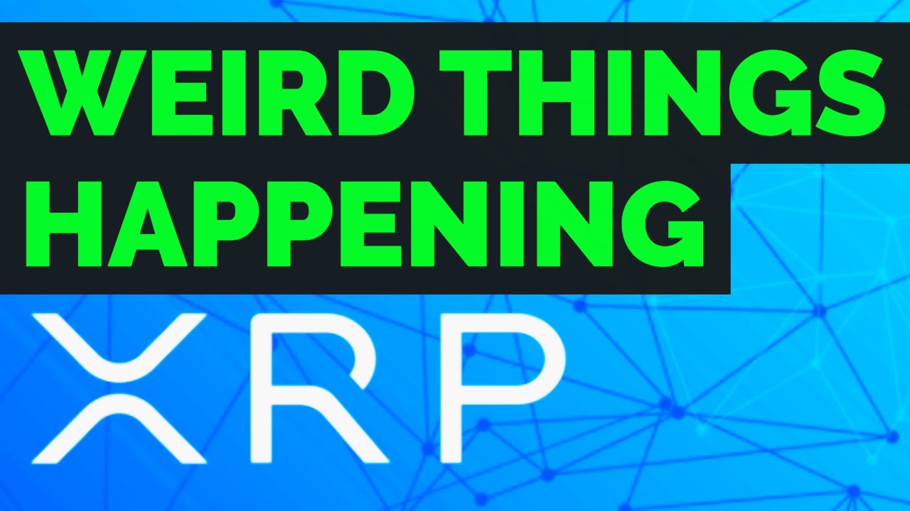 XRP Ripple mysterious activity, what is going on?... - YouTube