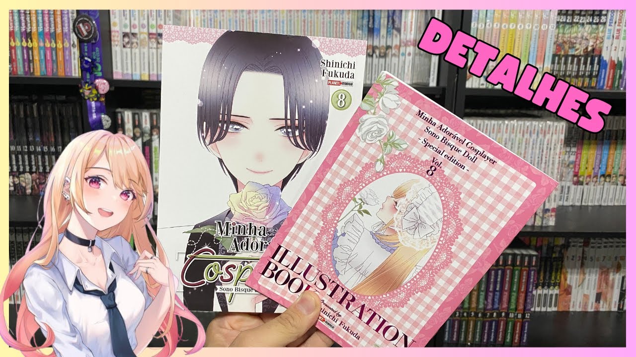 MINHA ADORÁVEL COSPLAYER | VOLUME 8 COM LIVRO ILUSTRADO | DETALHES ...