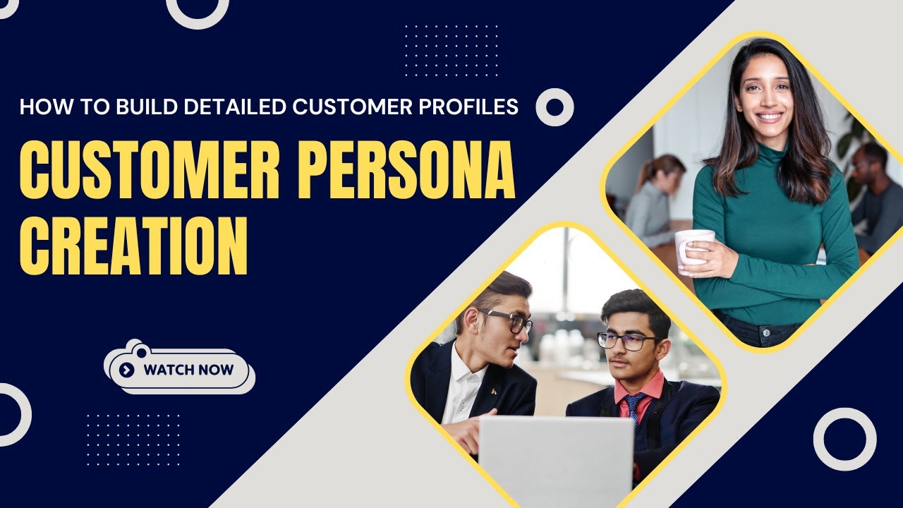 Customer Persona Creation: How to Build Detailed Customer Profiles ...