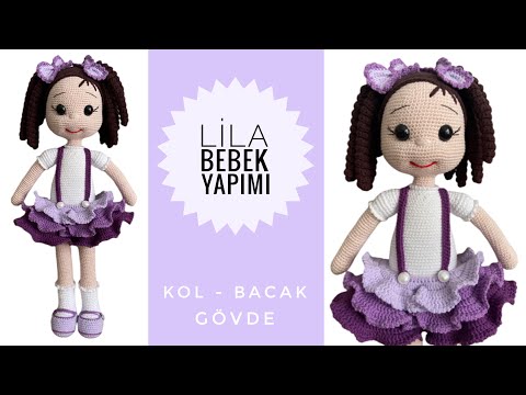 Amigurumi Lila Bebek~Kız Bebek💜 ENGLISH SUBTITLES (Kol,Bacak,Gövde) 1/3