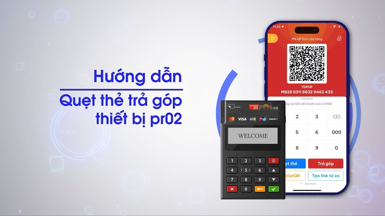 HƯỚNG DẪN QUẸT THẺ TRẢ GÓP - THIẾT BỊ MPOS-PR02 - YouTube