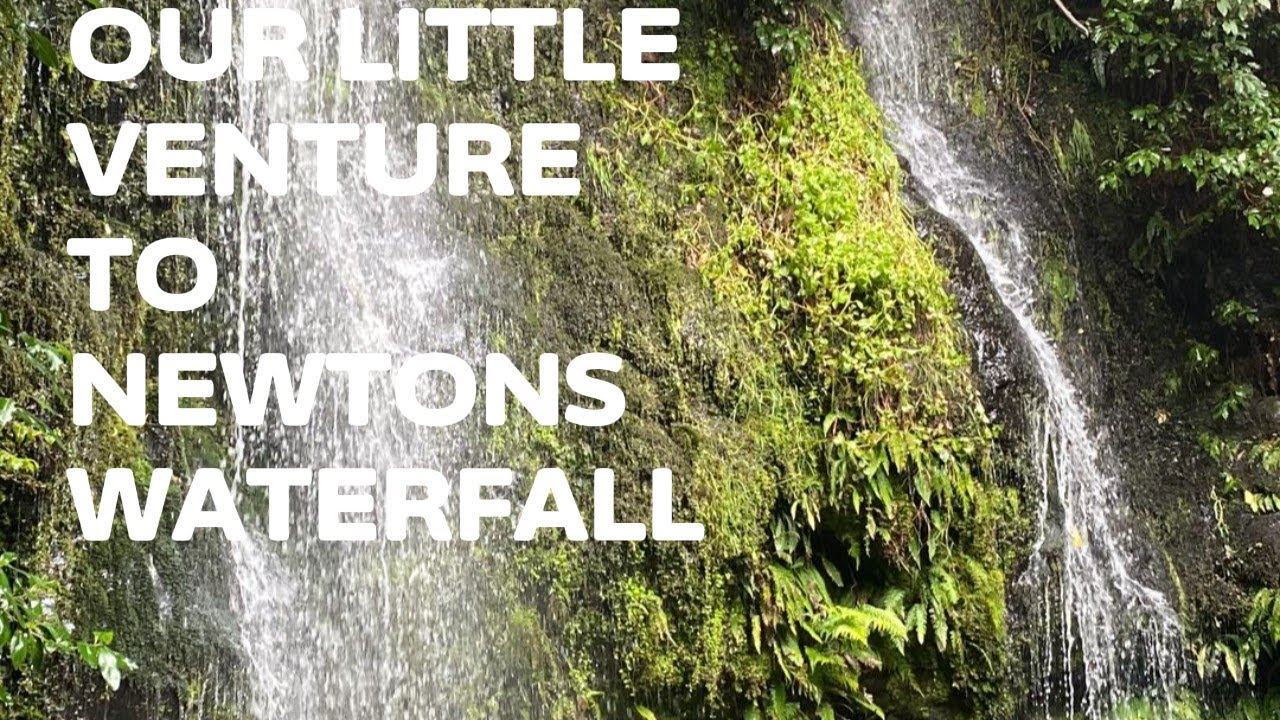 Our Little Venture To Newtons waterfall - YouTube