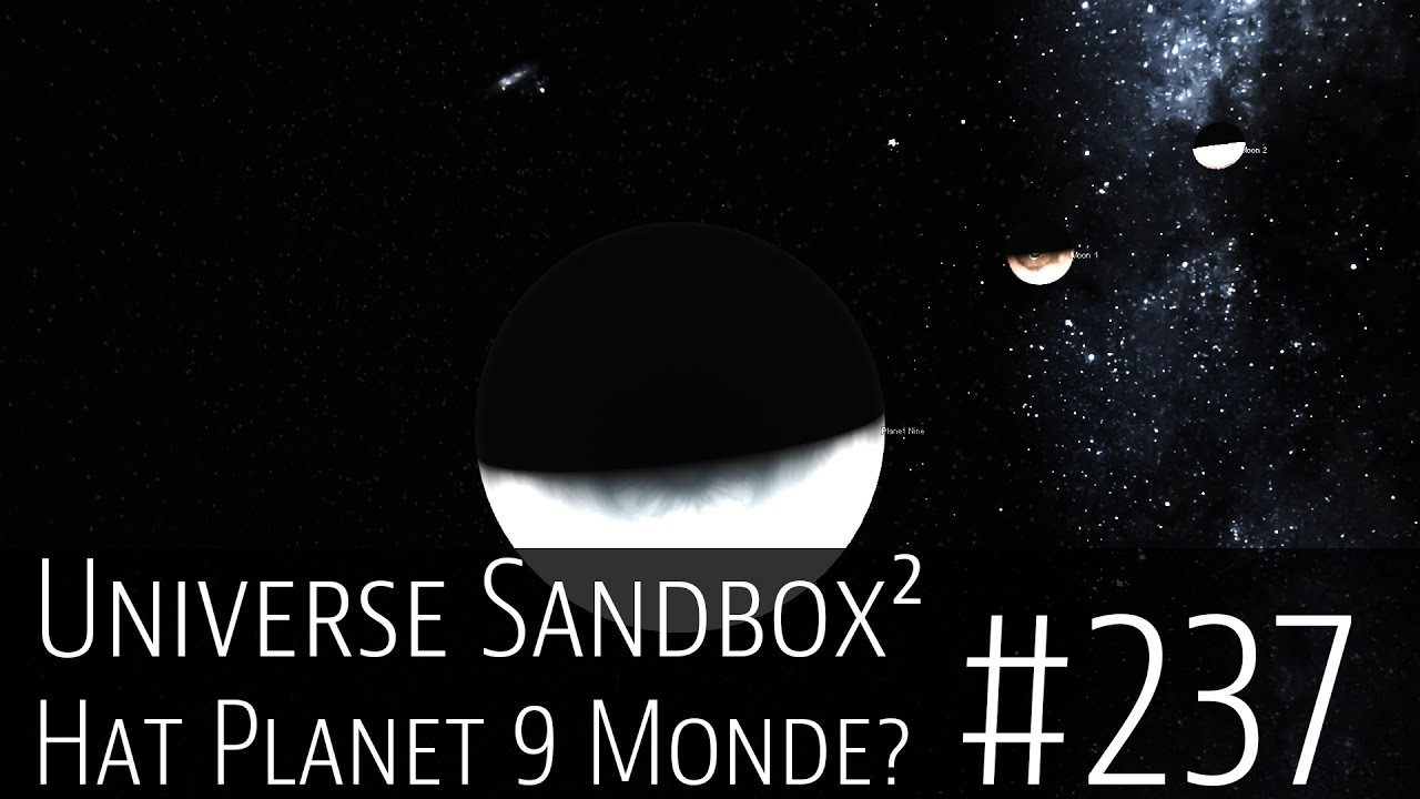 Universe Sandbox² #237 | Hat Planet 9 Monde? - YouTube
