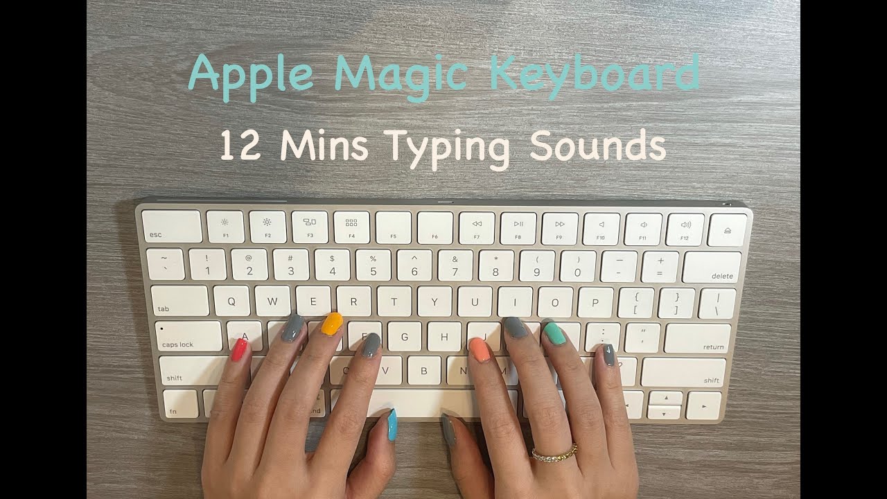 Apple Magic Keyboard Keyboard Typing Sounds ASMR 12 Mins Straight Non Stop YouTube apple-magic-keyboard-keyboard-typing-sounds-asmr-12-mins-straight-non-stop-youtube