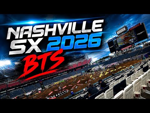 Nashville  SX BTS