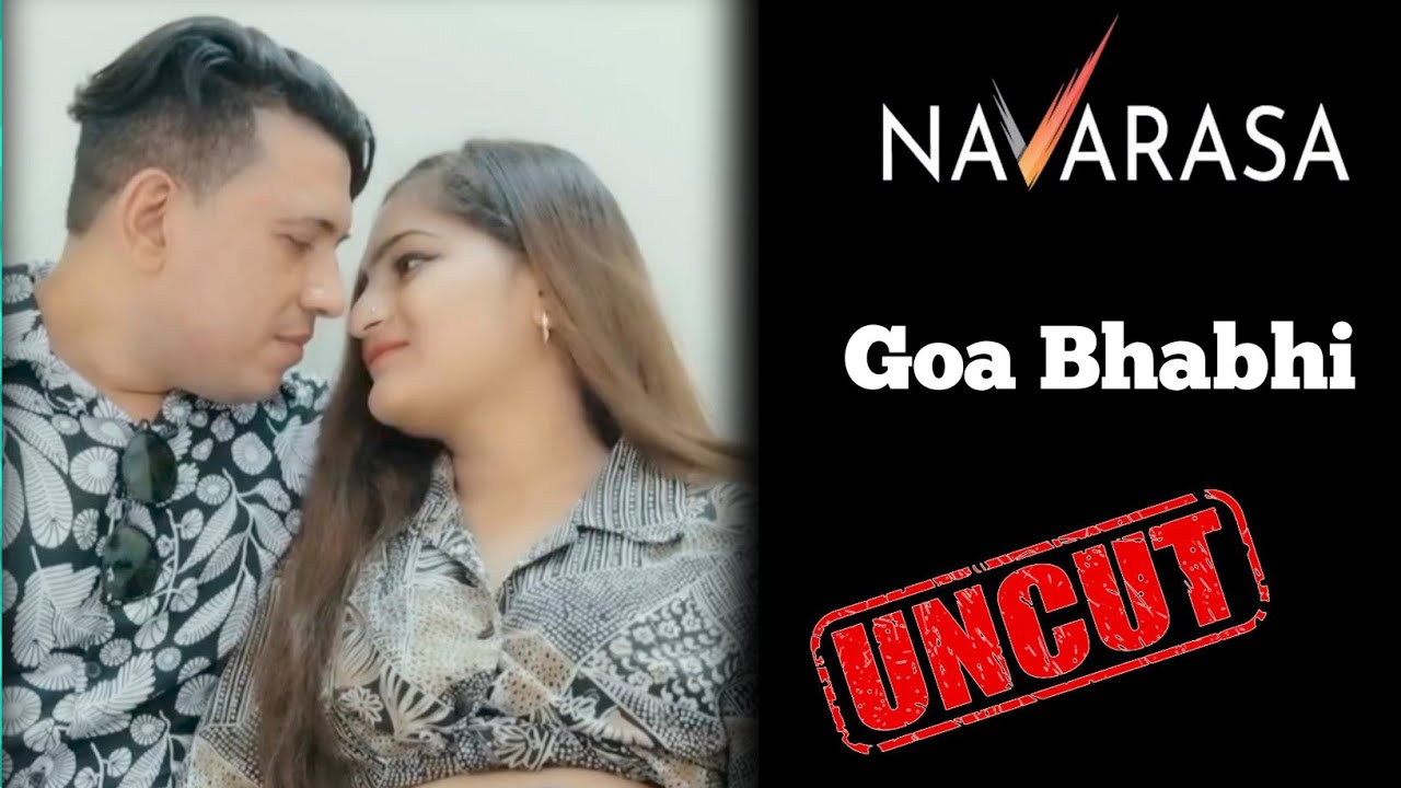 Navarasa Ott | New Uncut Web Series Goa Bhabhi | Review - YouTube