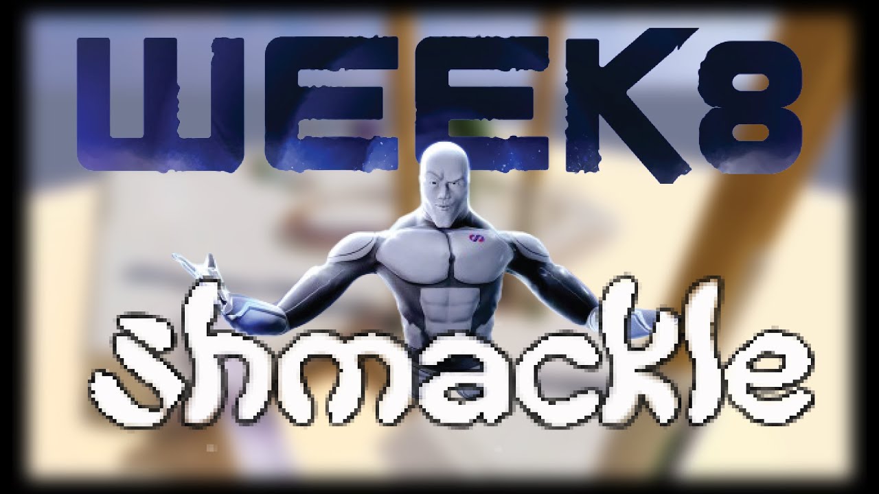 Shmackle WEEK 8 Update! - YouTube
