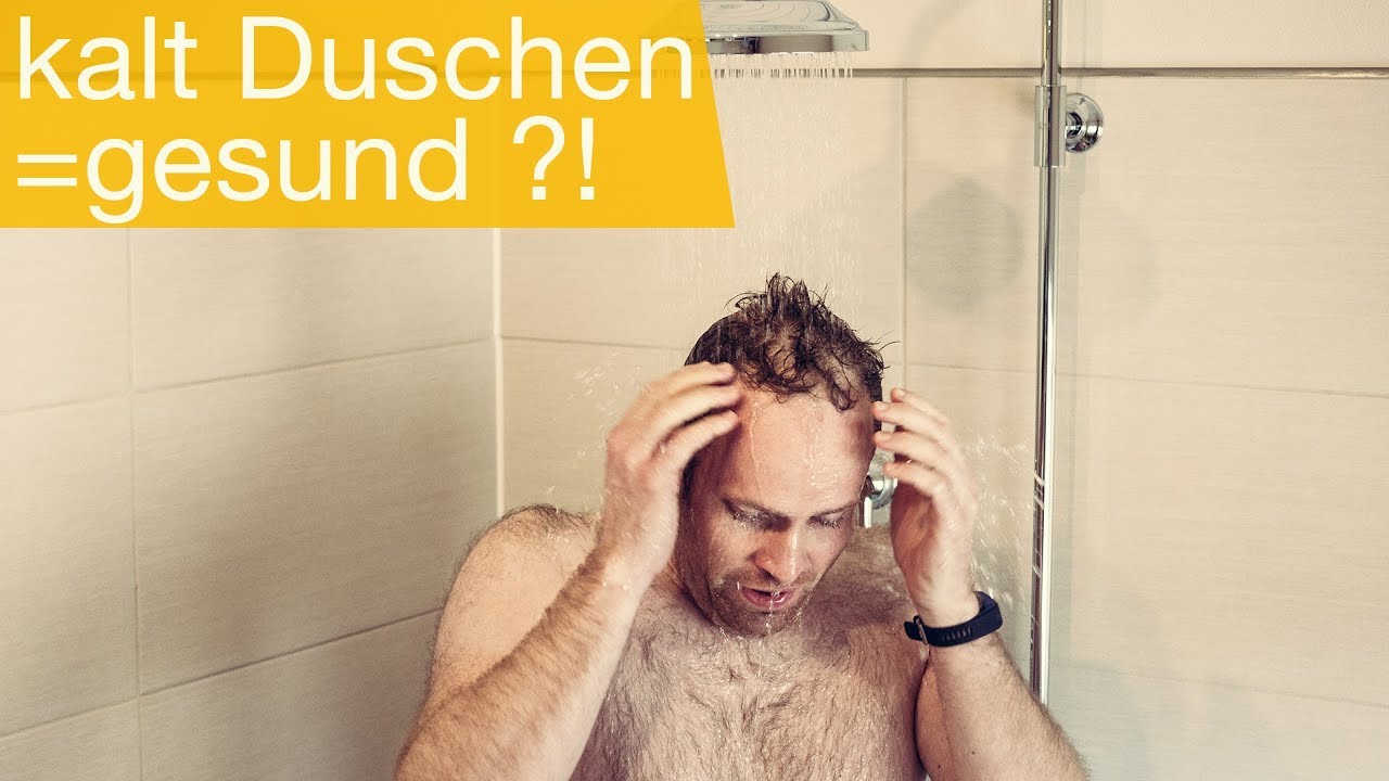 Kalt Duschen Gesund Youtube