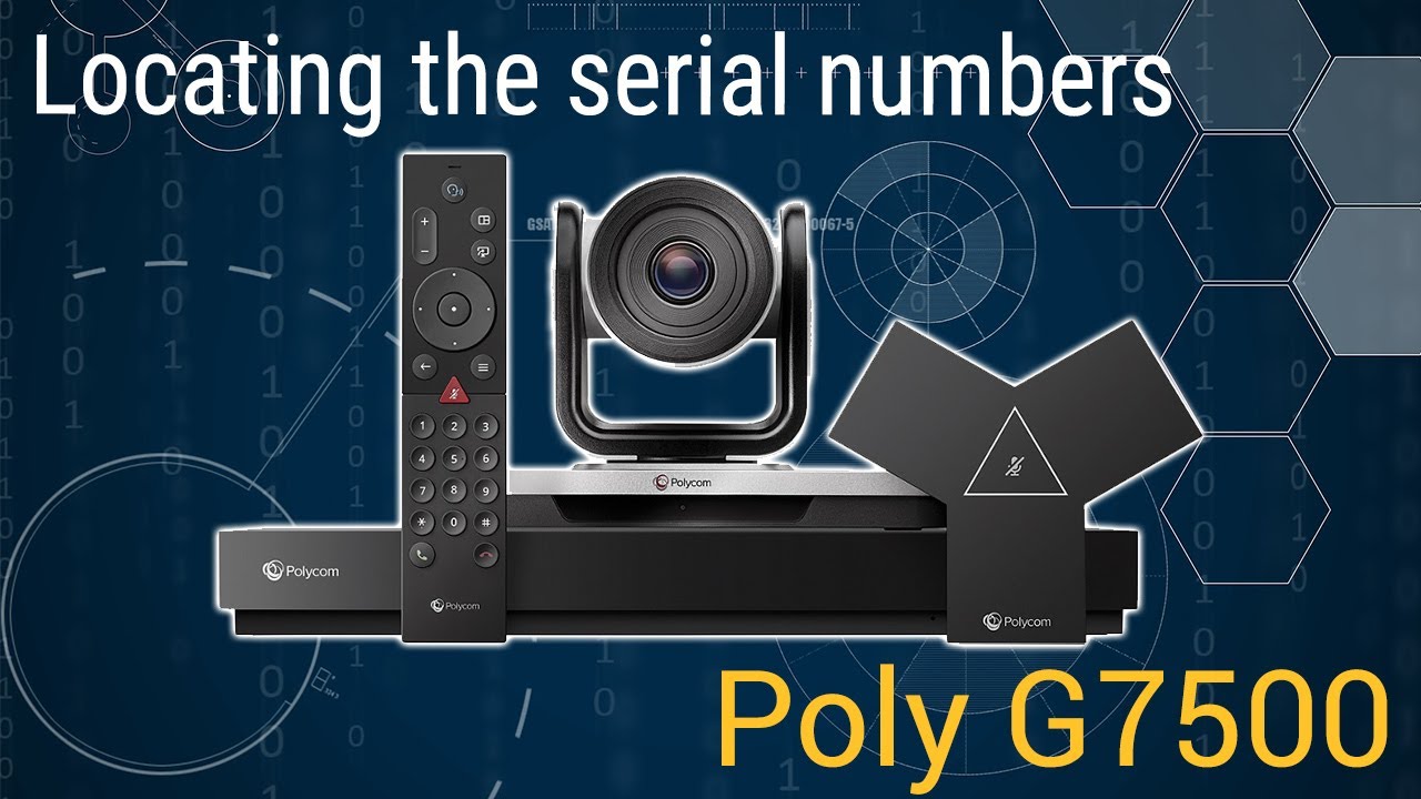 Poly G7500 Video Conferencing System- How to find the serial number ...