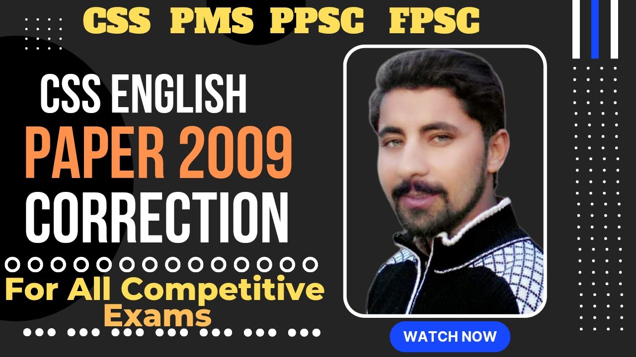 CSS English Paper 2009 | CCS Correction | CSS Past Paper Correction ...