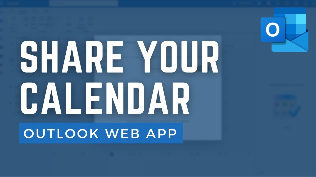 How to share your calendar in Microsoft 365 Outlook Web App (2024 ...