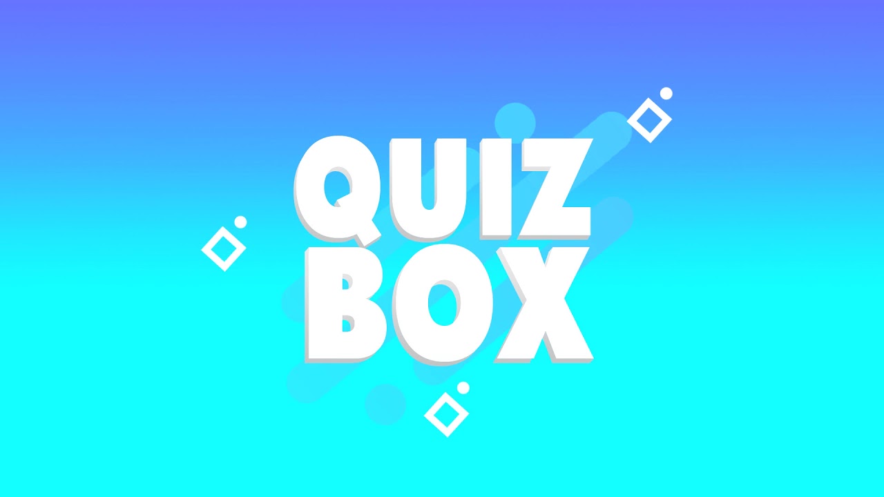 INTRO QUIZ BOX - YouTube