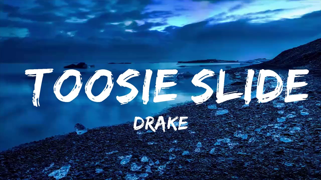 Drake - Toosie Slide (Lyrics) "It go right foot up, left foot, slide ...