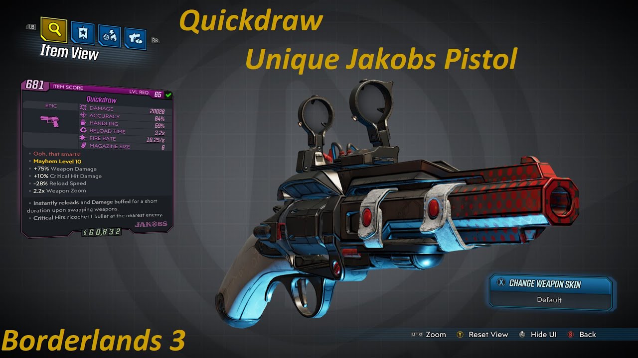 Borderlands 3: Quickdraw, unique Jakobs pistol. Instantly reloads upon ...