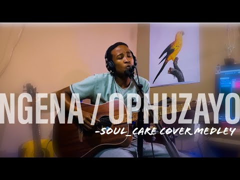 Ngena / Ophuzayo Gospel Medley - Soul_Care Cover