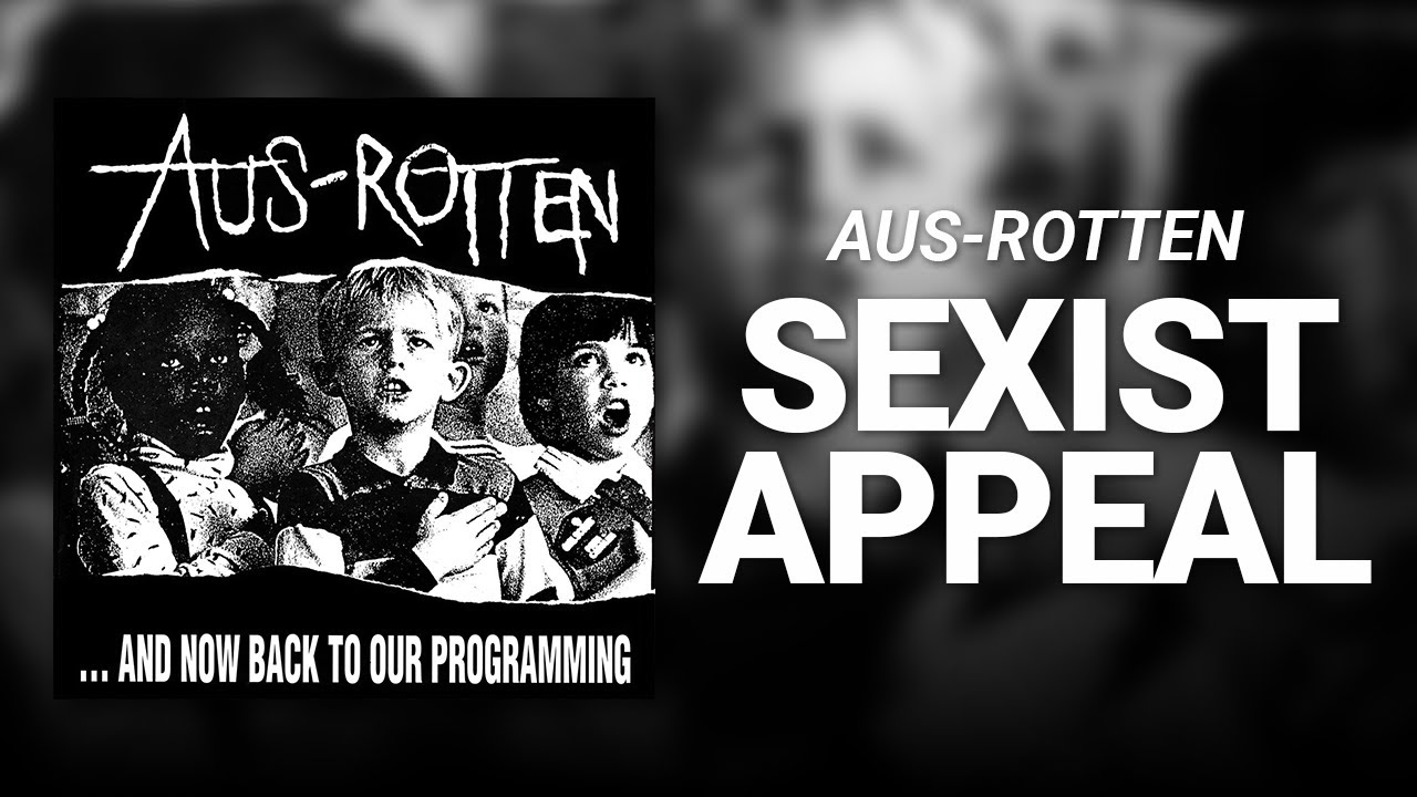 Sexist Appeal Aus Rotten Youtube