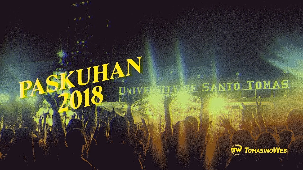 UST Paskuhan 2018 - YouTube