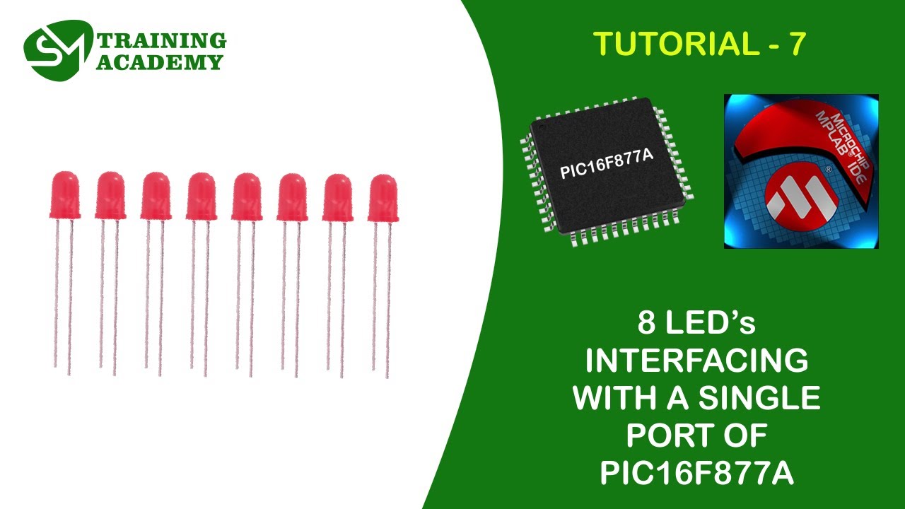 Interfacing 8 Leds To Single Port Of Pic16f877a Tutorial 7 Mplab Ide Programming Course