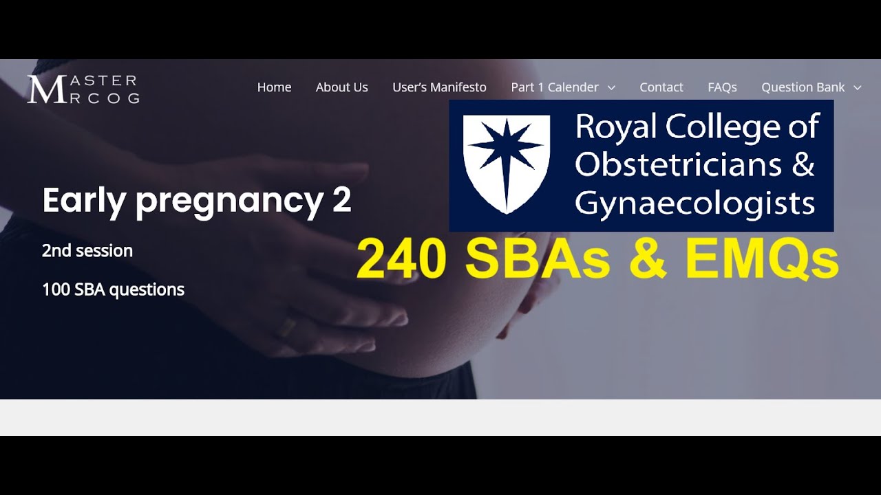 MasterMRCOG - Early pregnancy 240 SBA&EMQ questions for MRCOG part 2 2025 [Session 2] - YouTube