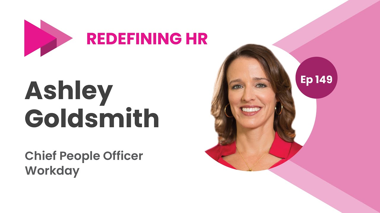 Ep 149: Embracing Skills in Hiring With Workday Chief People Officer ...
