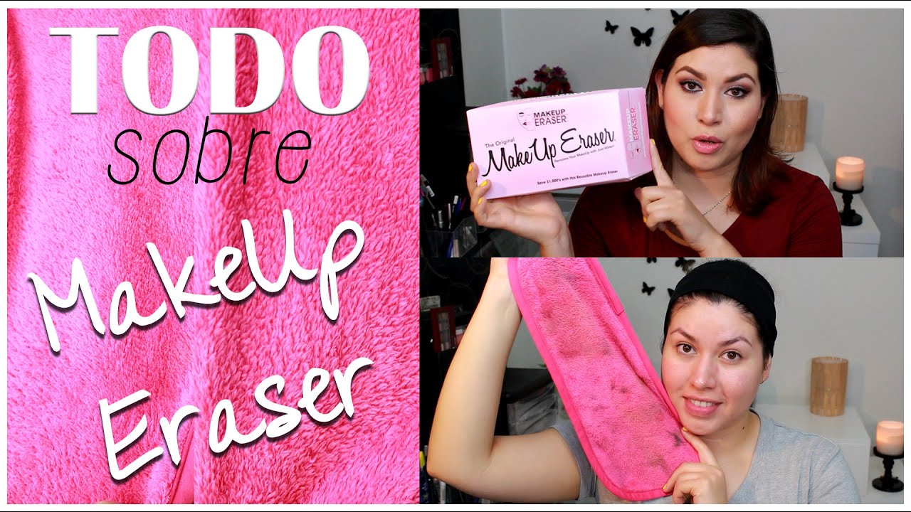 MAKEUP ERASER MÉXICO Reseña + Demo + ¿Cómo lavarla? | MaKillArte - YouTube