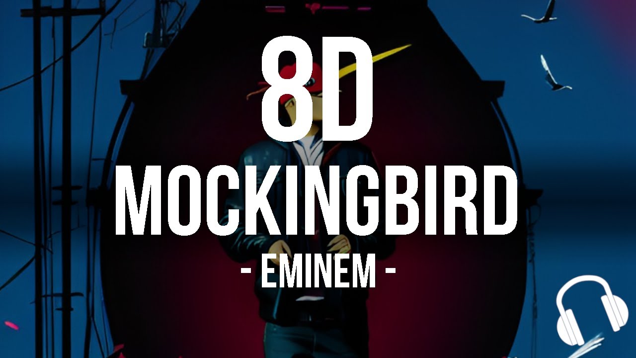 Eminem - Mockingbird - 🎧8D Music🎧 - YouTube
