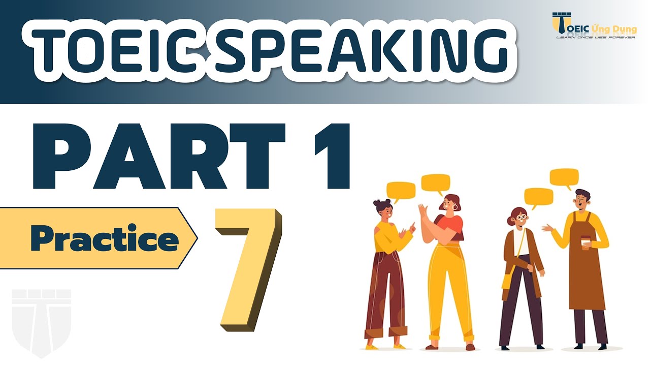 TOEIC Speaking – Part 1 – Practice 7 - YouTube