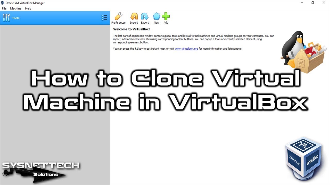 How To Clone Virtual Machine In Virtualbox On Windows 10 Sysnettech