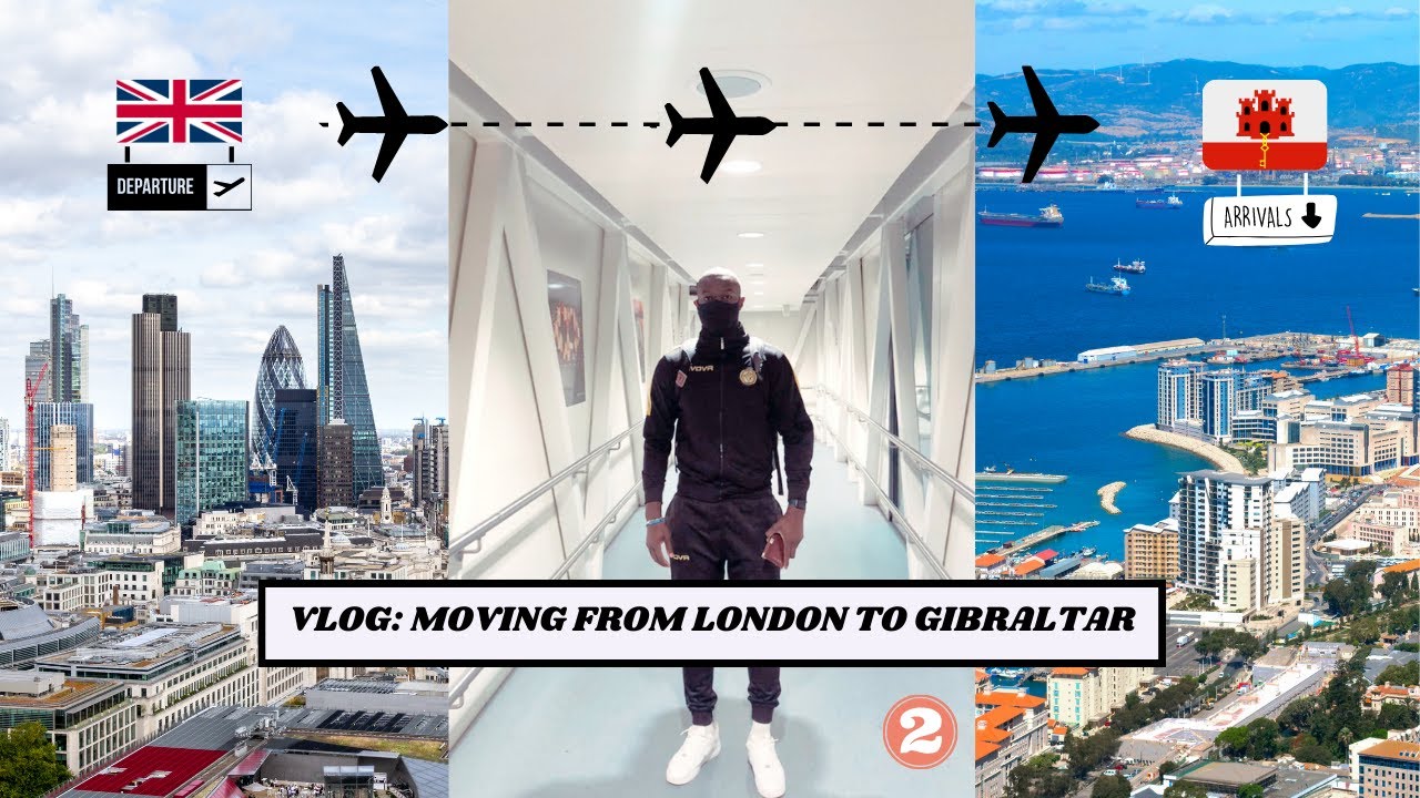 Vlog: Moving from London to Gibraltar (PART 2) - YouTube