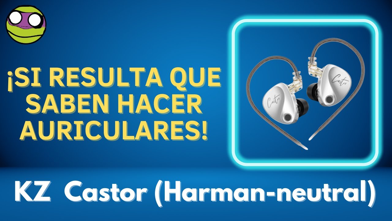 Tanto trabajo ha servido para algo!!! | KZ CASTOR "Harman-Neutral ...