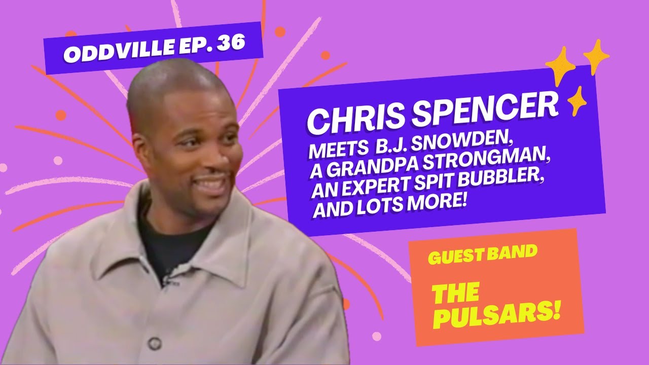 ODDVILLE EP 36 Chris Spencer, The Pulsars, Beyond Vaudeville - YouTube